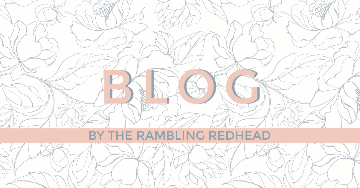Blog | The Rambling Redhead