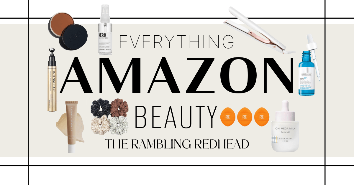 Everything Amazon Beauty! Hair, Makeup, & Skincare! | The Rambling Redhead